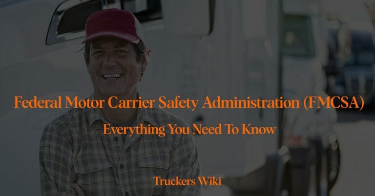Federal Motor Carrier Safety Administration Fmcsa Truckers Wiki